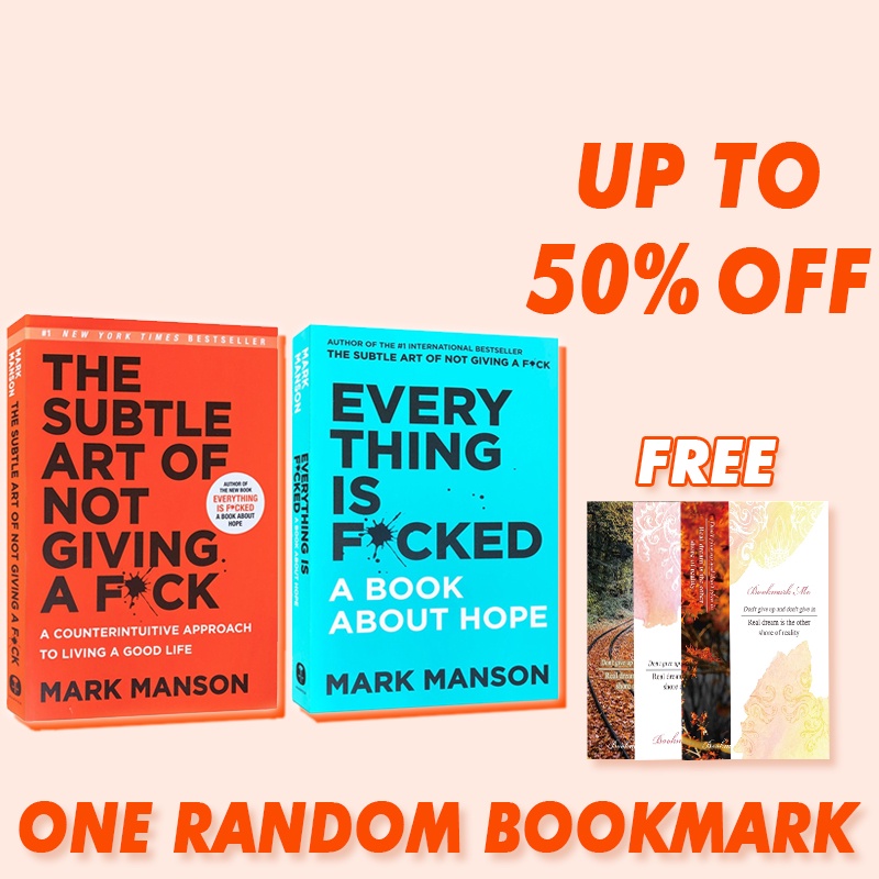 The Subtle Art of Not Giving A F*ck Mark Manson Everything Is F*cked: A ...