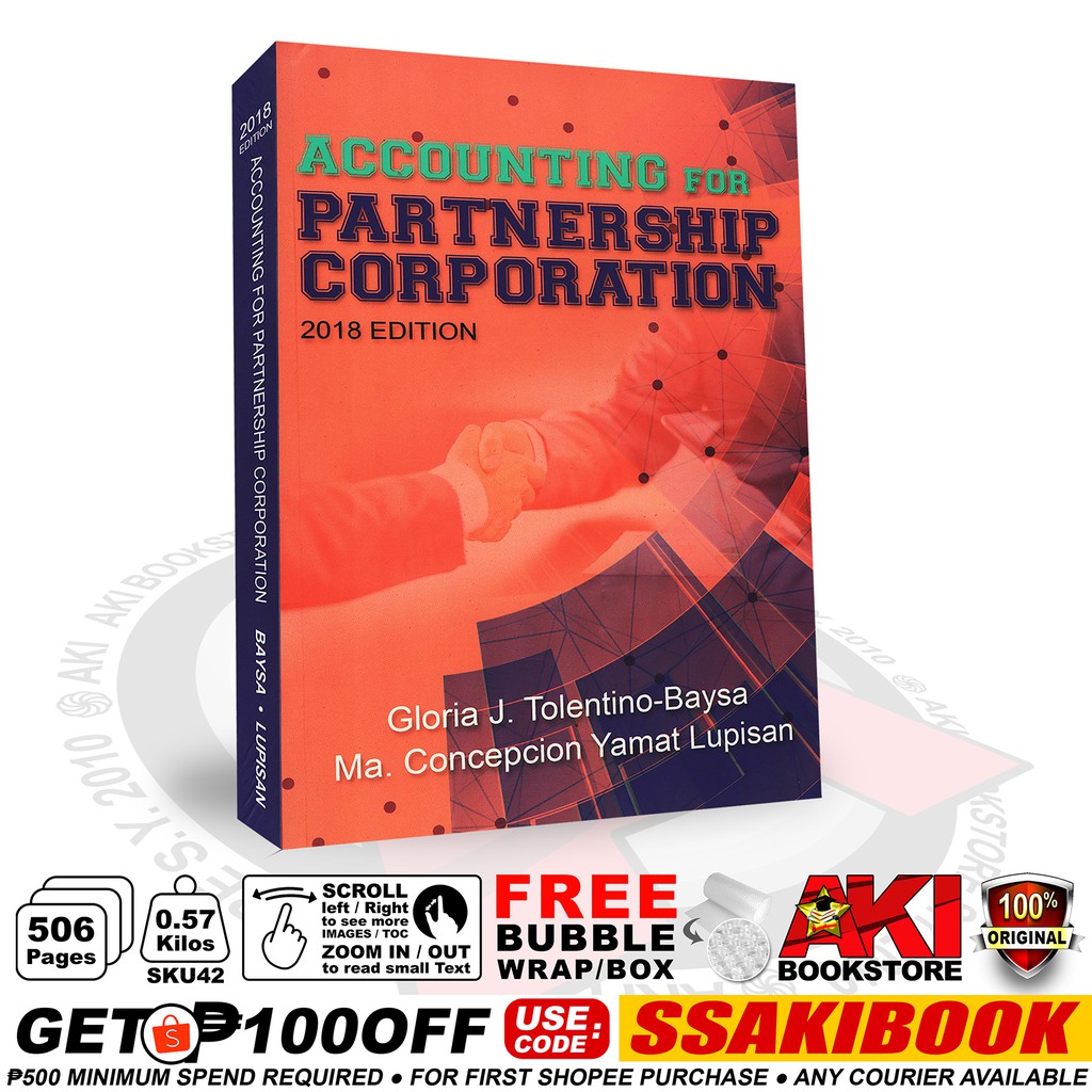 AUTHENTIC Accounting for Partnership Corporation © 2018 Baysa & Lupisan ...