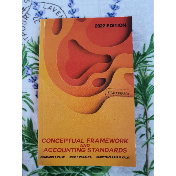 Conceptual Framework and Accounting Standards 2022 edition By Valix ... Conceptual Framework and Accounting Standards 2022 edition By Valix ...