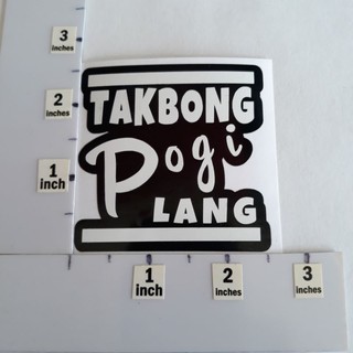 Takbong Pogi Sticker Decals in 6 Color Choices | Shopee Philippines