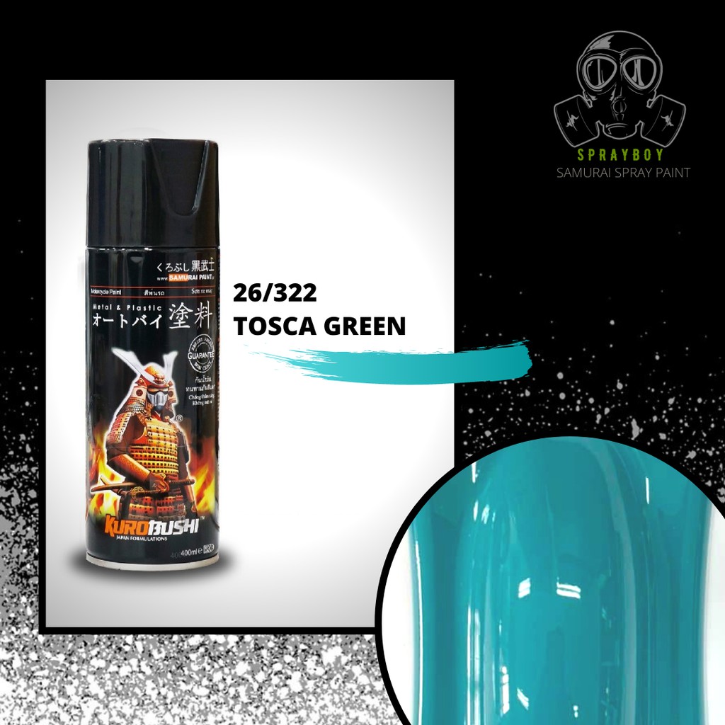 26/322 TOSCA GREEN SAMURAI SPRAY PAINT 400ML | Shopee Philippines