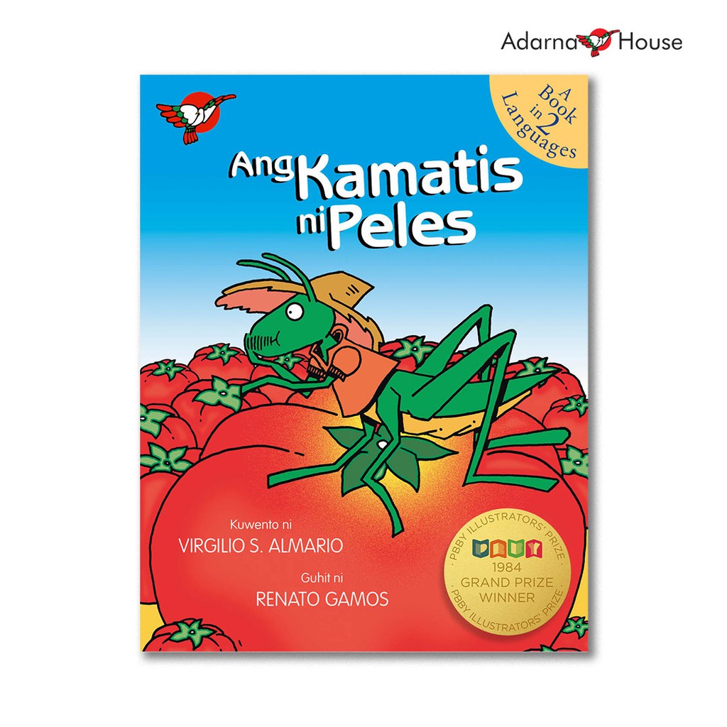 Ang Kamatis Ni Peles Picture Book For Grade 2 Bilingual Filipino