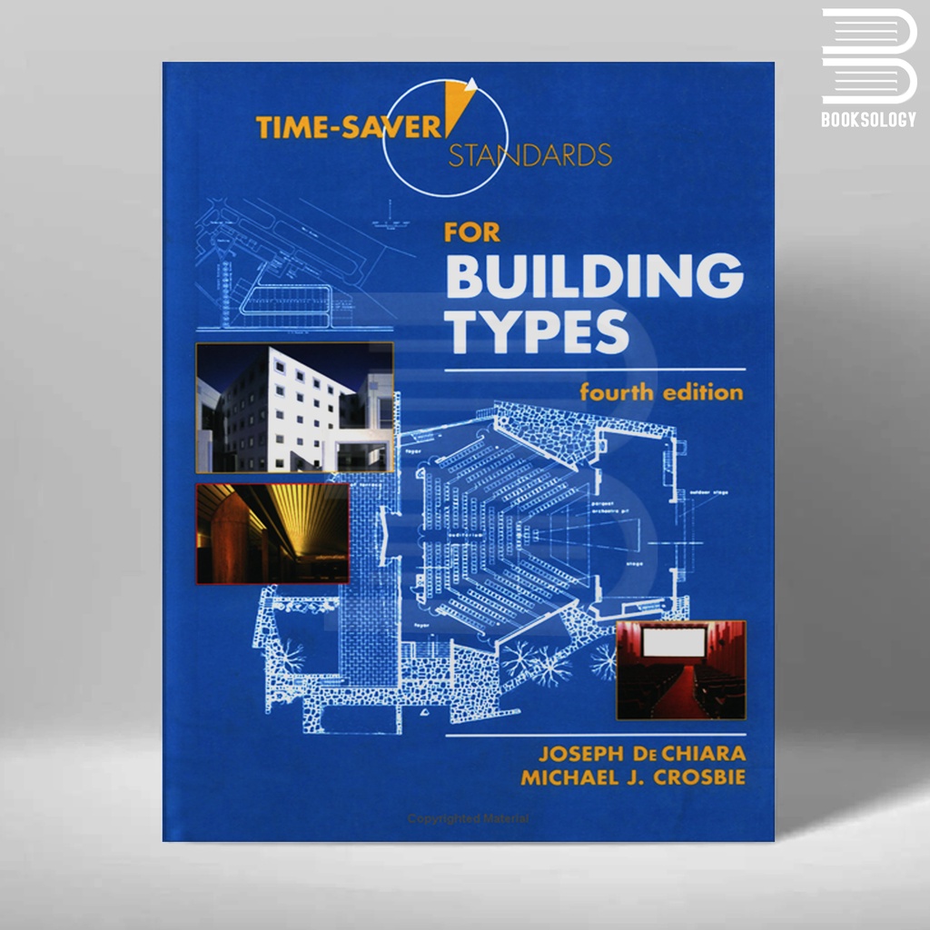 TIME SAVER STANDARDS for BUILDING TYPES Fourth Edition - Architecture ...