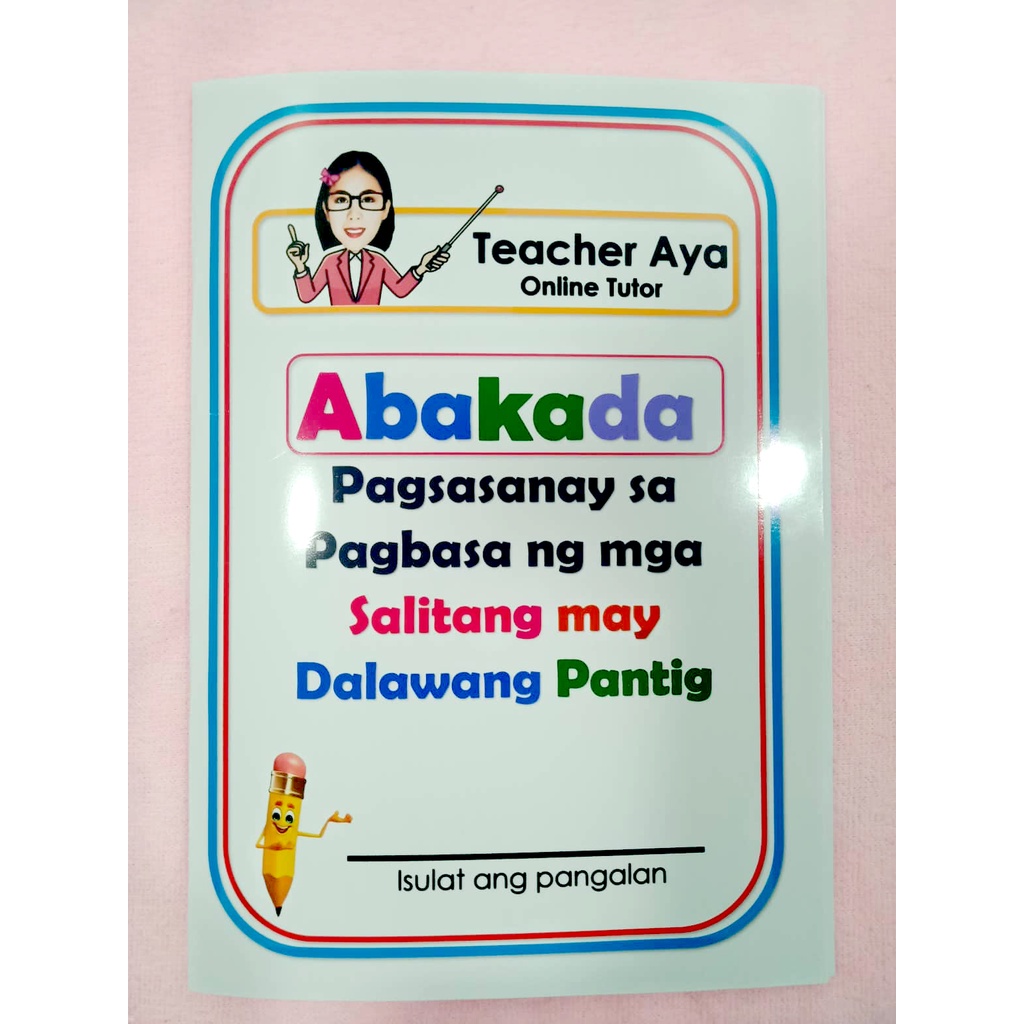 Teacher Aya's ABAKADA at Mga Salitang May Dalawang Pantig Booklet ...
