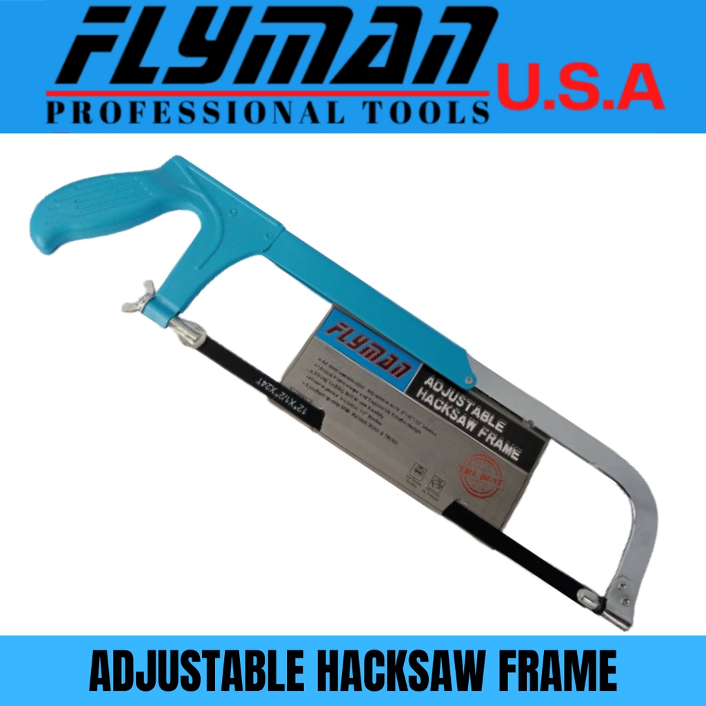 Capulong Street Flyman Adjustable Hacksaw 12" Adjustable Frame 8" 10 ...