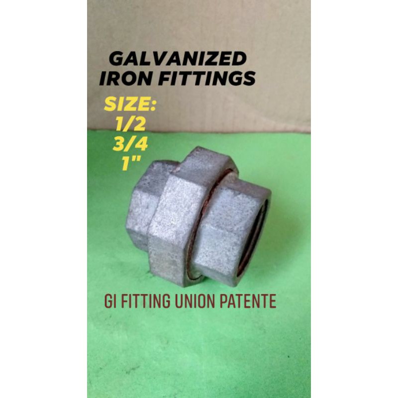GI FITTINGS UNION PATENTE (GALVANIZED IRON) | Shopee Philippines