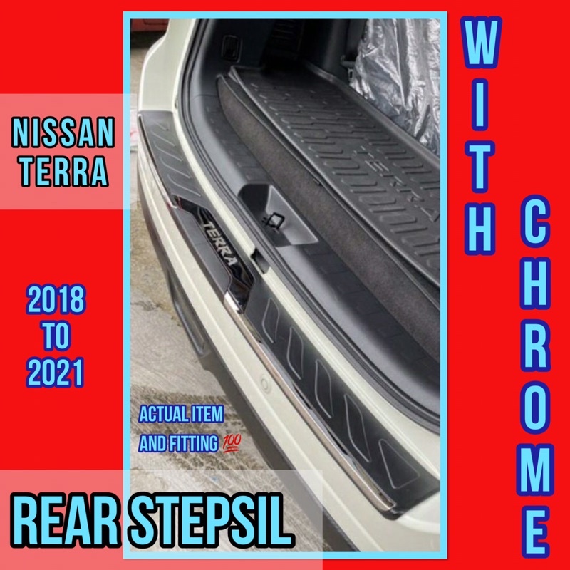 NISSAN TERRA 2018-2021 REAR STEPSIL WITH CHROME LINING | Shopee Philippines