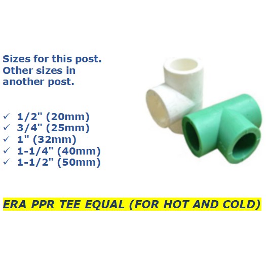 ERA PPR TEE EQUAL (FOR HOT AND COLD) - 1/2" (20mm) to 1-1/4" (40mm ...