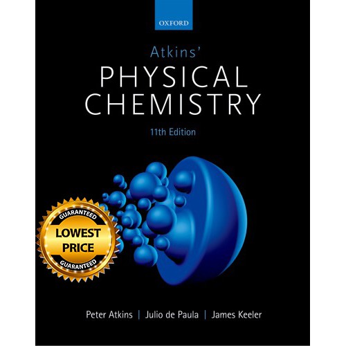 Atkins’ Physical Chemistry 11th Edition by Peter Atkins, et al ...