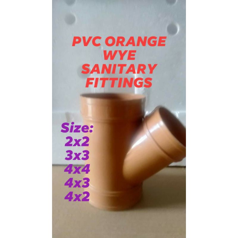 PVC ORANGE WYE SANITARY FITTING 2x2*3x3*4x4*4x3*4x2 SOLD PER PIECE ...