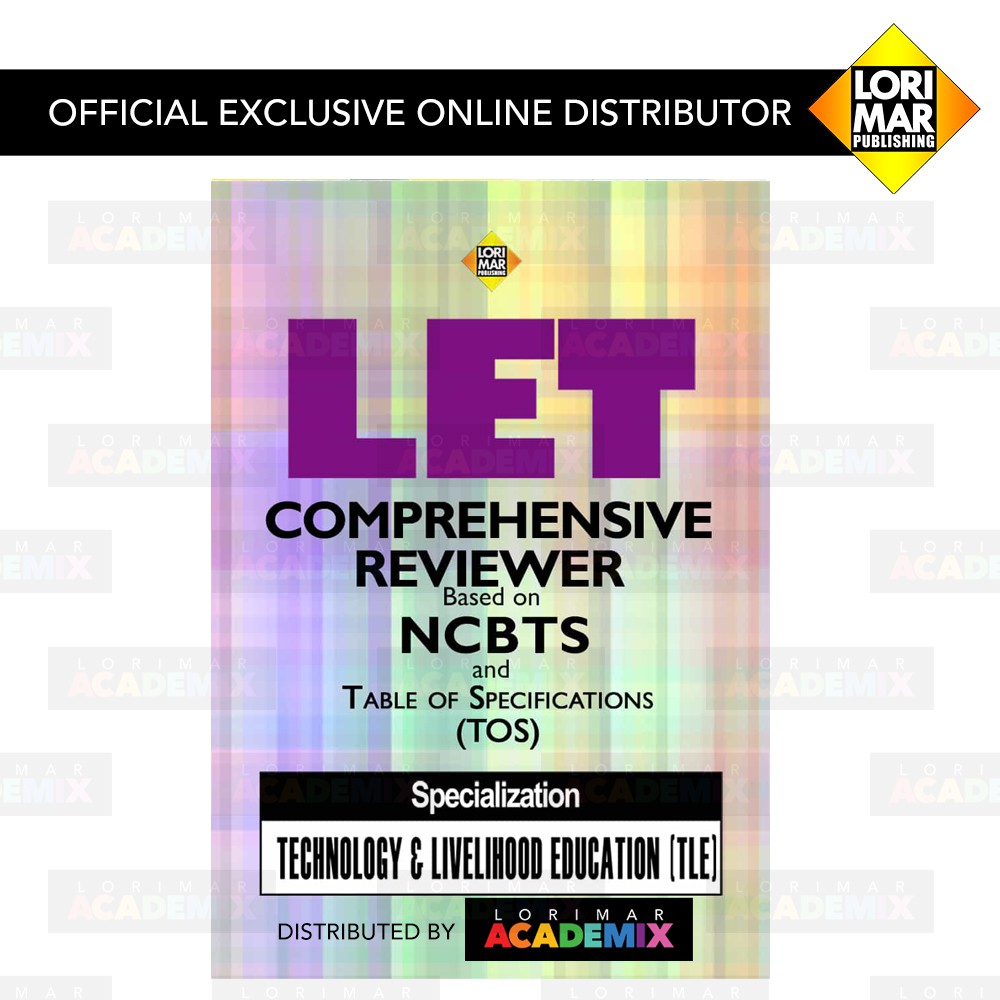 LET COMPREHENSIVE REVIEWER, specialization TLE - TECHNOLOGY LIVELIHOOD ...