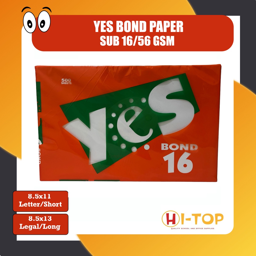 Yes Bond Paper l Short/Letter, Long/Legal l Sub 16/ 56GSM l Photocopy ...