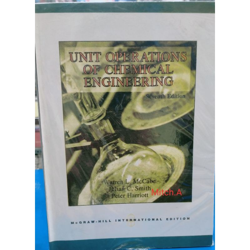 UNIT OPERATIONS OF CHEMICAL ENGINEERING by McCabe,Smith&Harriott ...