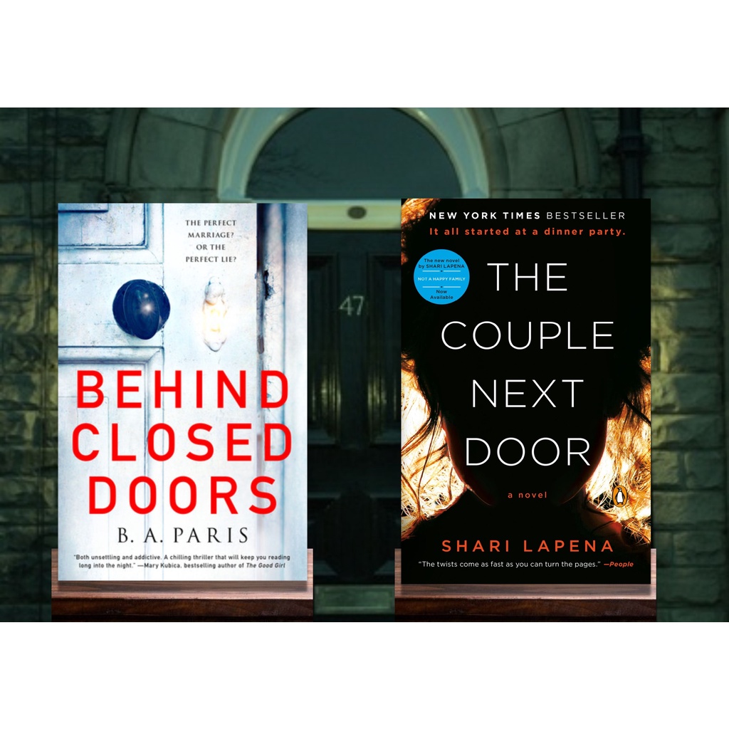 BEHIND CLOSED DOORS & THE COUPLE NEXT DOOR (2 BOOKS) W/FREE BOOKMARK ...