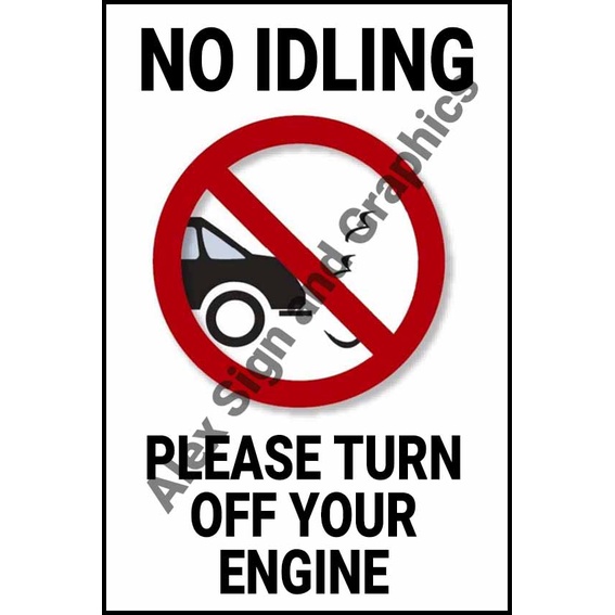 No Idling, Please Turn Off Your Engine PVC Signage - A4 Size (7.5 x 11. ...