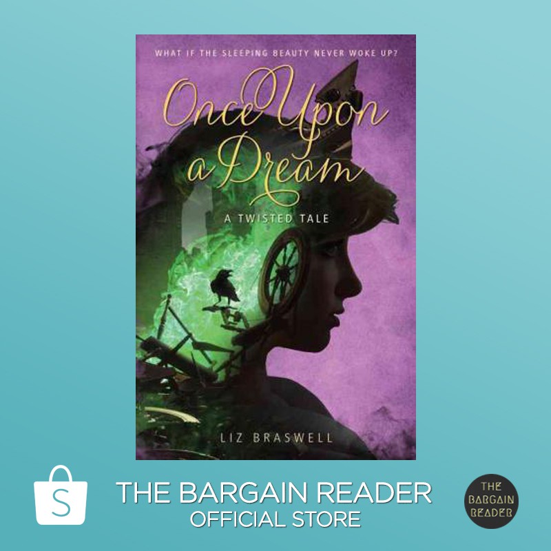 [HARDCOVER] Once Upon a Dream: A Twisted Tale by Liz Braswell | Shopee ...