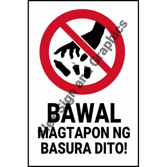 Bawal Magtapon ng Basura Dito PVC Signage (white) - A4 Size (7.5 x 11. ...