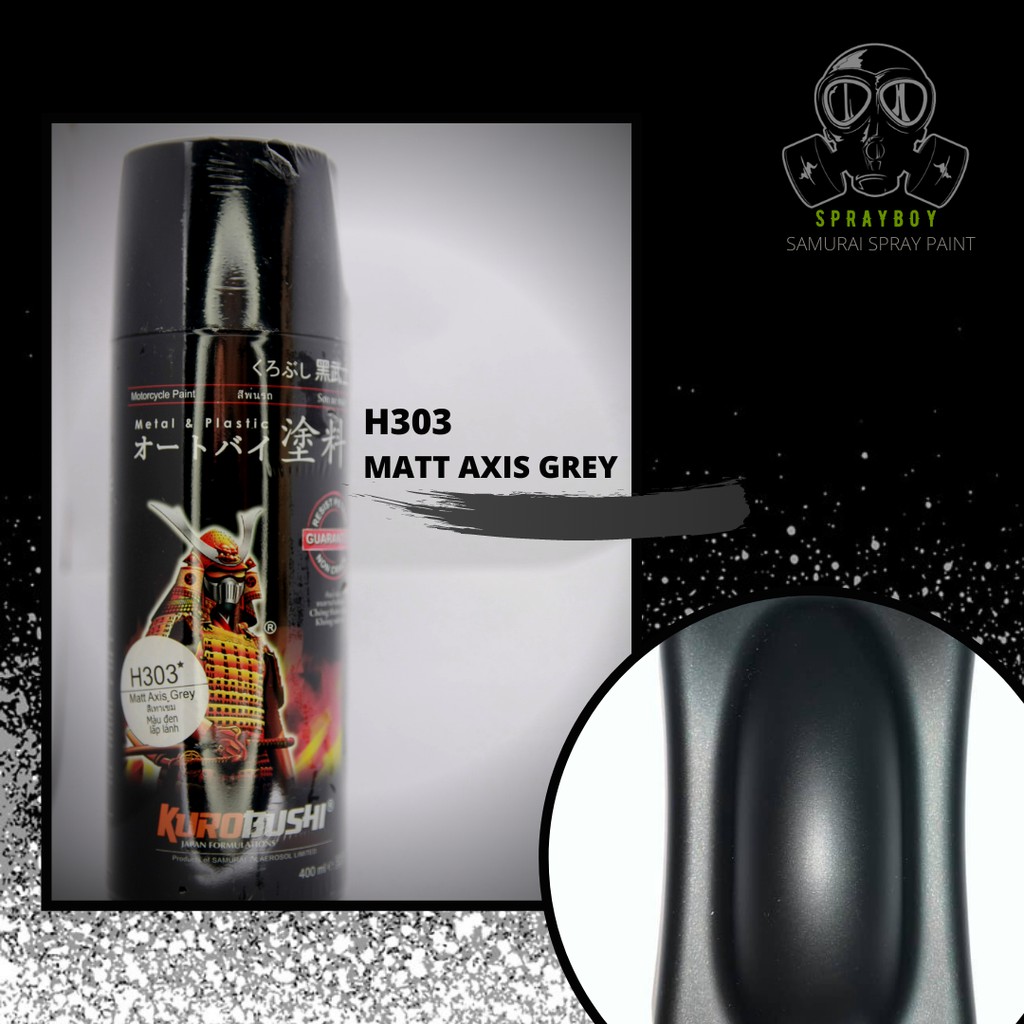 H303* MATT AXIS GREY SAMURAI SPRAY PAINT 400ML | Shopee Philippines