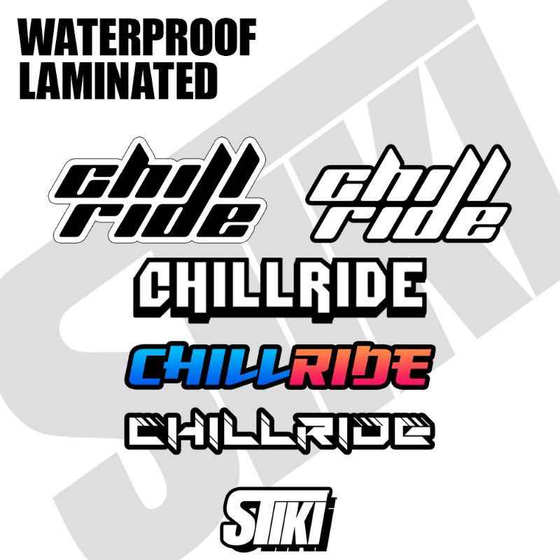 Chill Ride Vinyl Sticker WATERPROOF LAMINATED | Shopee Philippines