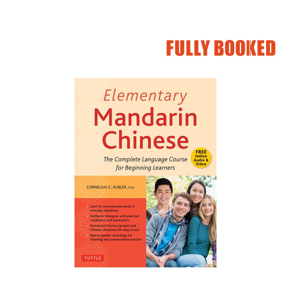 Elementary Mandarin Chinese Textbook (Paperback) by Cornelius C. Kubler ...