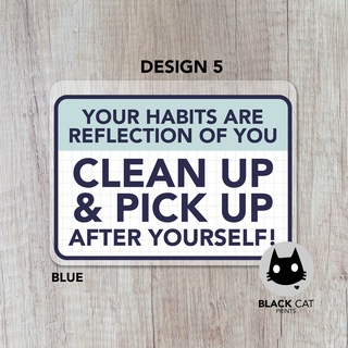 Clean Up and Pick Up After Yourself Sign | Laminated Signage | Sign ...