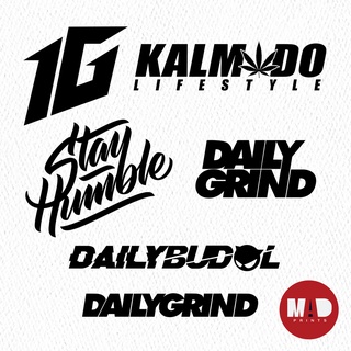 Daily Grind - 1 one Garage - Daily Budol - Kalmado - Stay Humble Car ...