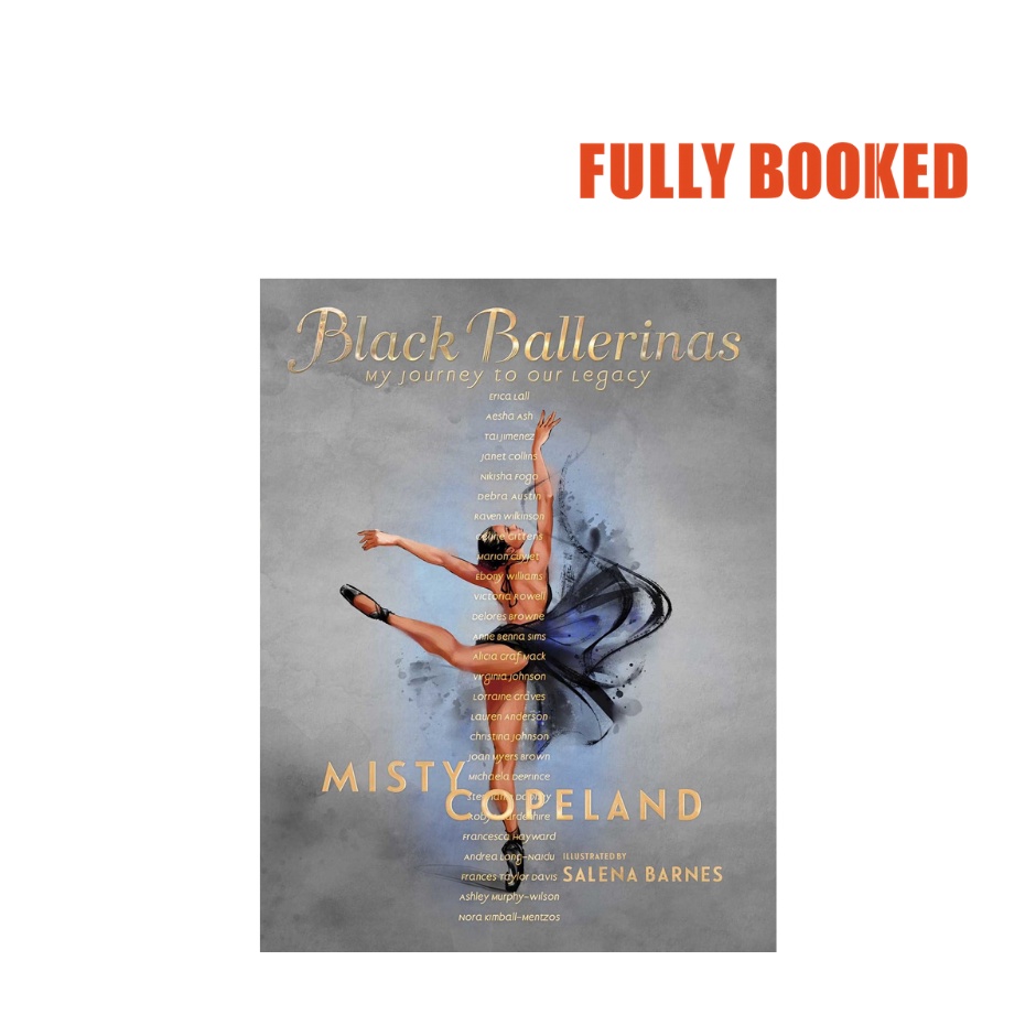 Black Ballerina: My Journey to Our Legacy (Hardcover) by Misty Copeland ...