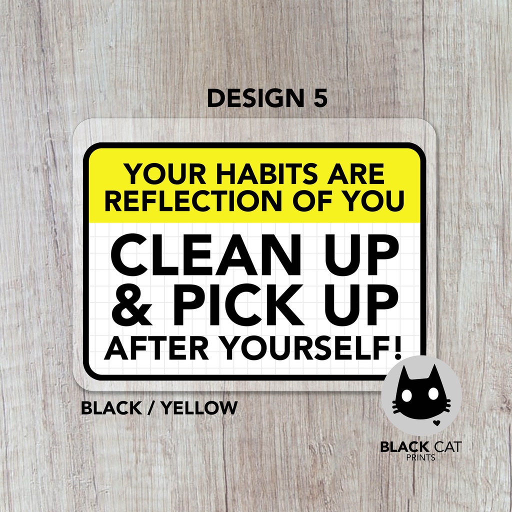 Clean Up and Pick Up After Yourself Sign | Laminated Signage | Sign ...