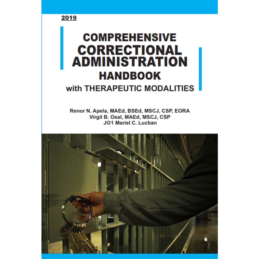 COMPREHENSIVE CORRECTIONAL ADMINISTRATION HANDBOOK with Therapeutic ... COMPREHENSIVE CORRECTIONAL ADMINISTRATION HANDBOOK with Therapeutic ...