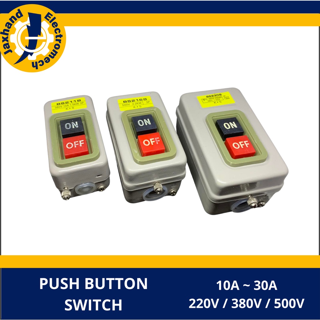 Push Button Switch 10A - 30A / 1.5kW - 2.2kW - 3.5kW, 220VAC - 500V ...