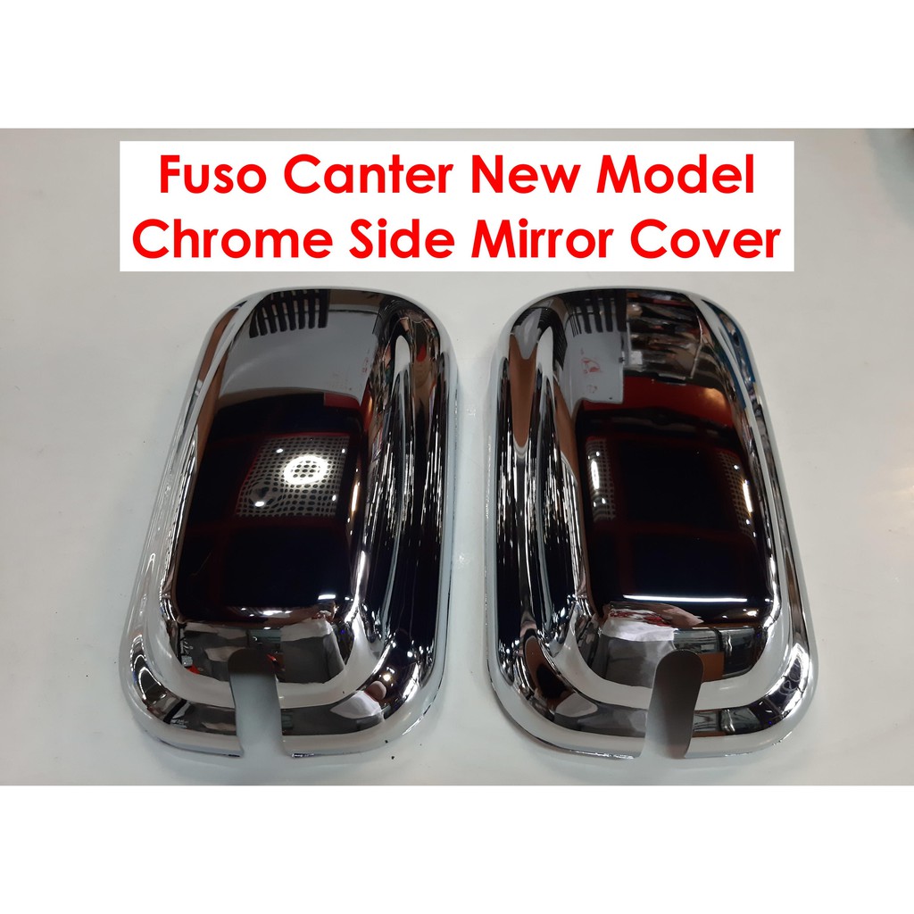 Mitsubishi Fuso Canter New Look Chrome Side Mirror Cover | Shopee ...