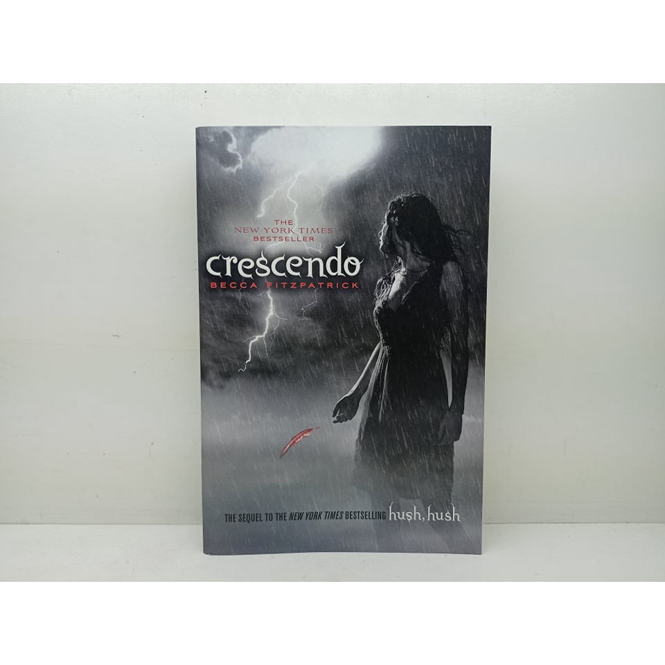CRESCENDO (Book 2 of 4: The Hush, Hush Saga)(SOFTCOVER) BY: Becca ...