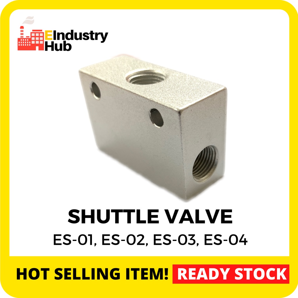 ES-01 Shuttle Valve, ES-02 Shuttle Valve, ES-03 Shuttle Valve, ES-04 ...