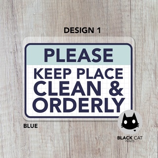 Please Keep Clean and Orderly Sign | Laminated Signage | Sign Board ...
