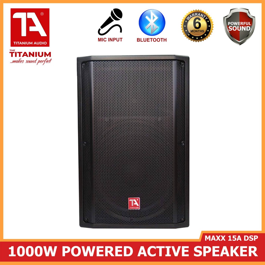 Titanium Audio Maxx-15A DSP / 15 inch Active Speaker / 1000W Active ...