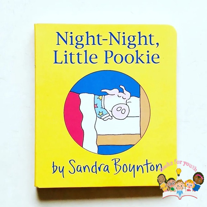 Night-NIght, Little Pookie by Sandra Boynton [Board Book] | Shopee ...