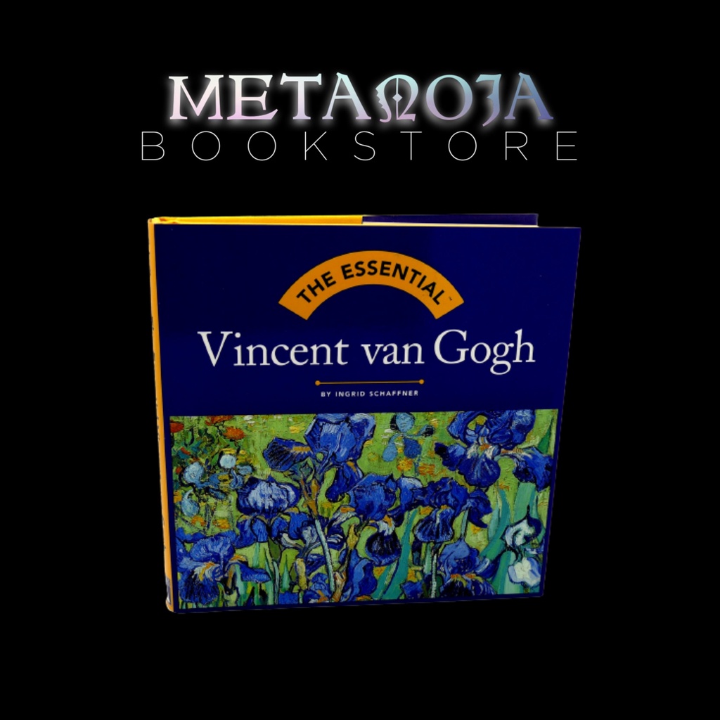 THE ESSENTIAL VINCENT VAN GOGH BY INGRID SCHAFFNER | Shopee Philippines