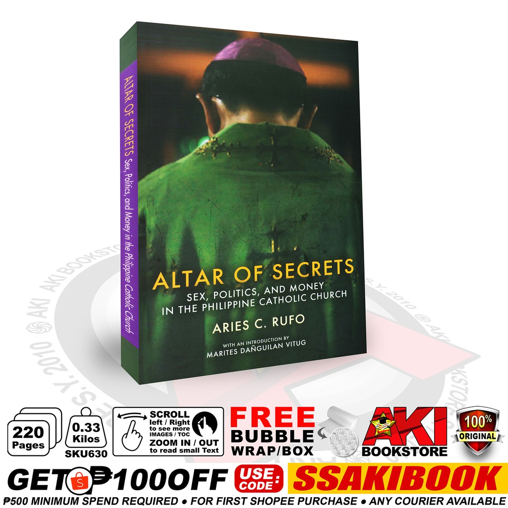 Authentic Altar Of Secrets Sex Politics And Money In The Philippine