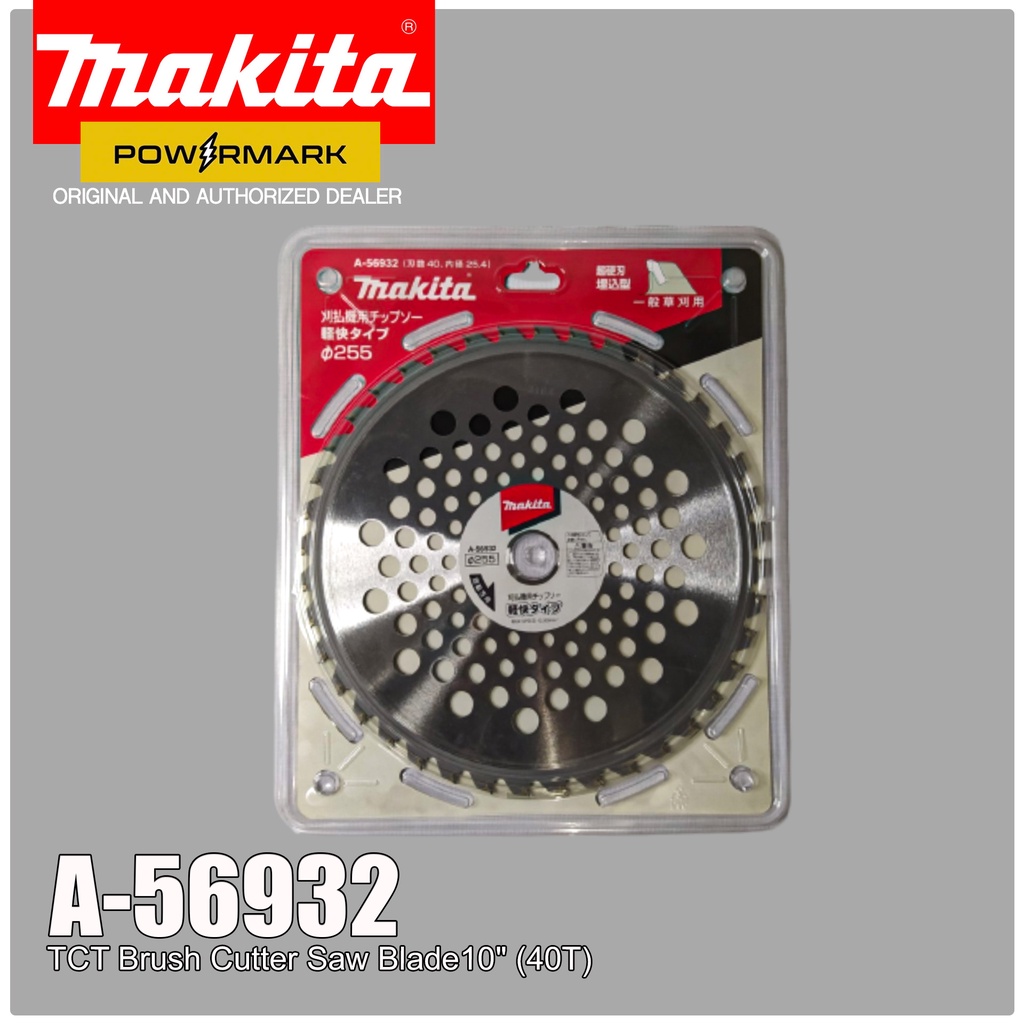 MAKITA A-56932 TCT Brush Cutter Saw Blade10" (40T) [POWERMARK | MAC] | Shopee Philippines
