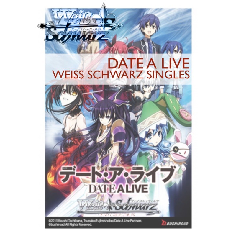 Weiss Schwarz Date A Live Card Singles - Kurumi Tokisaki Tohka Yatogami ...