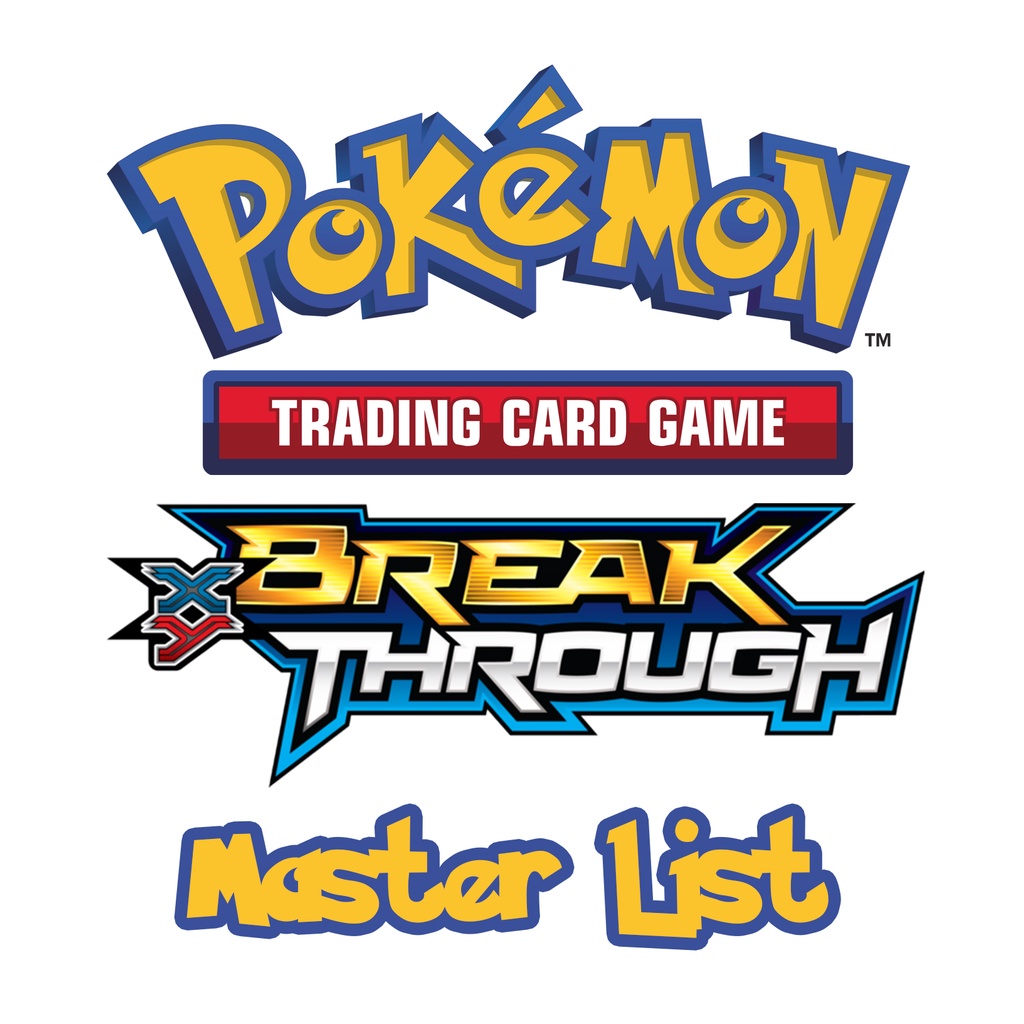 Pokemon TCG - XY BREAKthrough - Master List (Single Cards) | Shopee ...