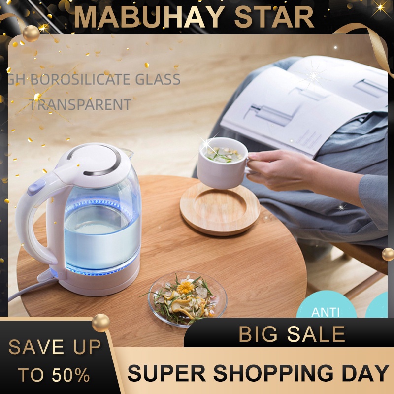 COD MABUHAY STAR GLASS ELECTRIC KETTLE/HIGH TEMPERATURE/TEMPERATURE ...