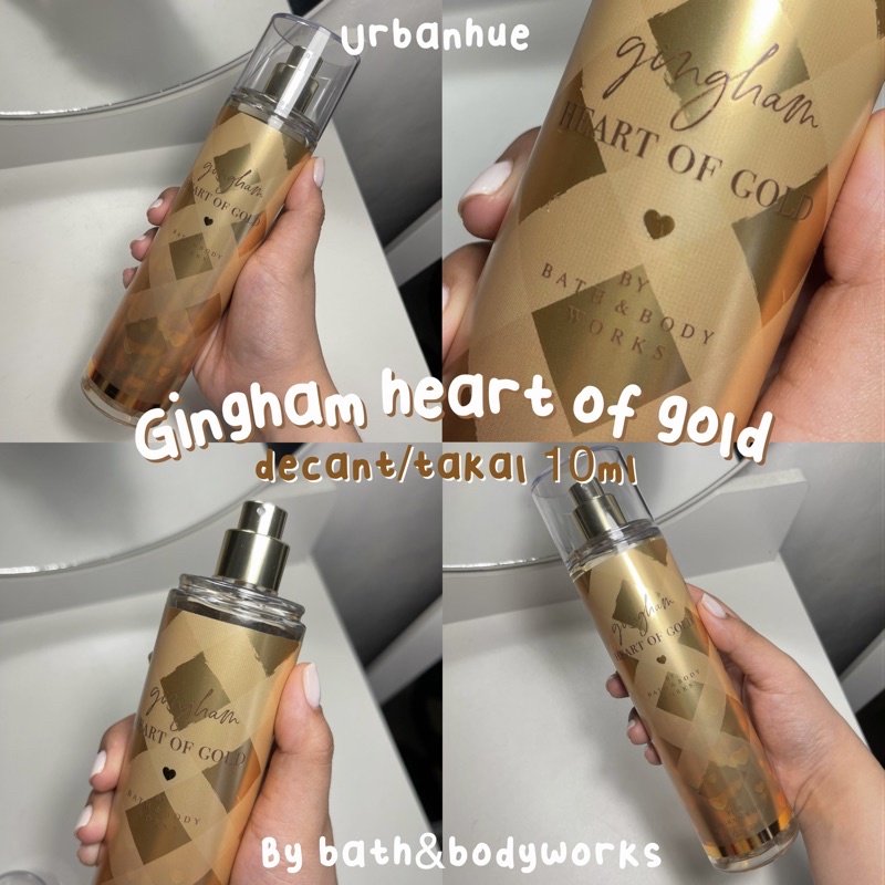 GINGHAM HEART OF GOLD BY BATH&BODYWORKS BODYMIST DECANT/TAKAL | Shopee ...
