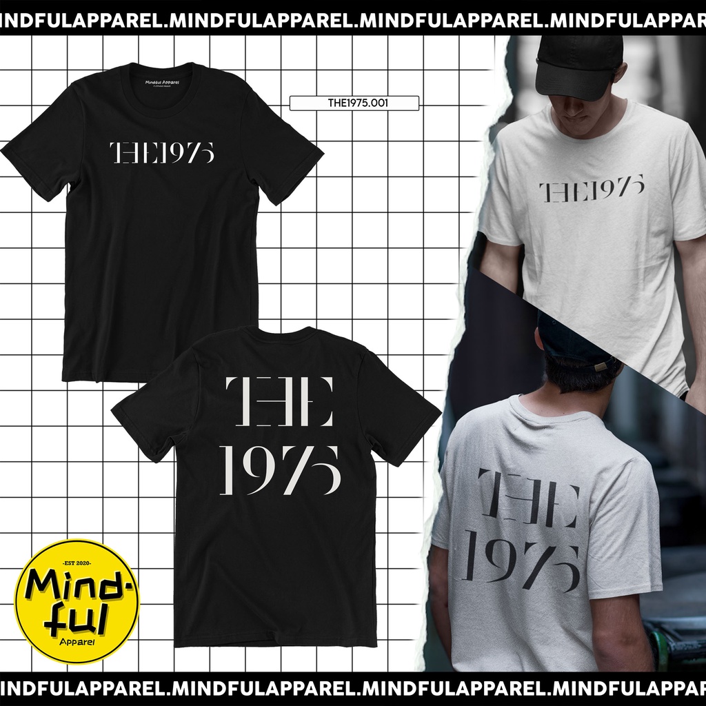 THE 1975 GRAPHIC TEES | MINDFUL APPAREL T-SHIRT | Shopee Philippines