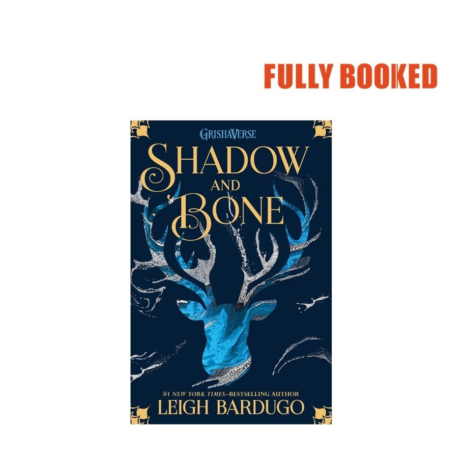 Shadow and Bone: Shadow and Bone Trilogy, Book 1 (Hardcover) by Leigh Bardugo | Shopee Philippines
