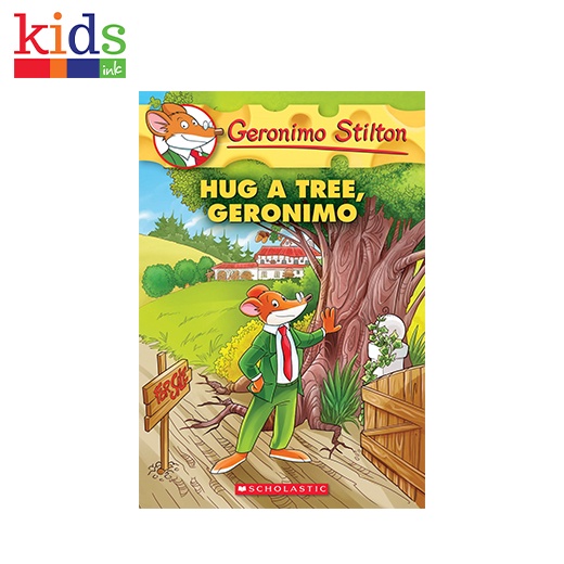 Geronimo Stilton 69: Hug A Tree Geronimo - Kids Ink | Shopee Philippines
