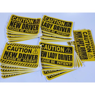 CAUTION NEW DRIVER SIGN - Vinyl Sticker Laminated | Shopee Philippines
