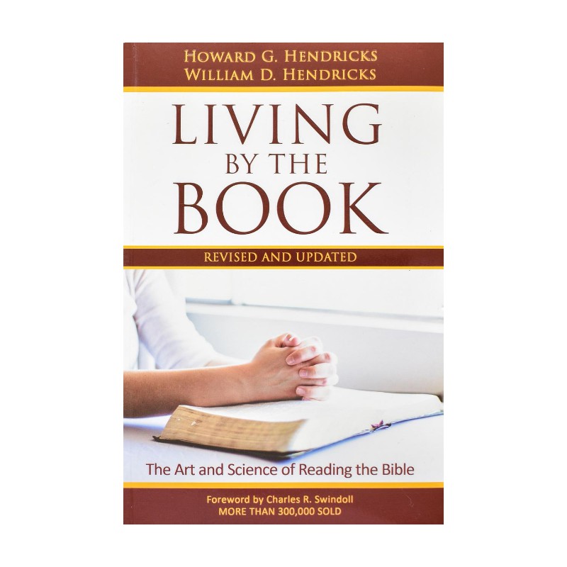 Living By The Book - Howard G. Hendricks, William D. Hendricks | Shopee ...