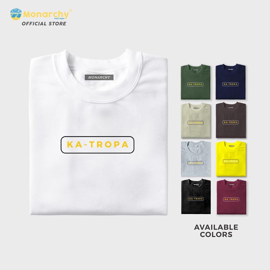 Monarchy Official Logo Tee Vol.2 Ka-Tropa T-Shirt Shirts For Men And ...
