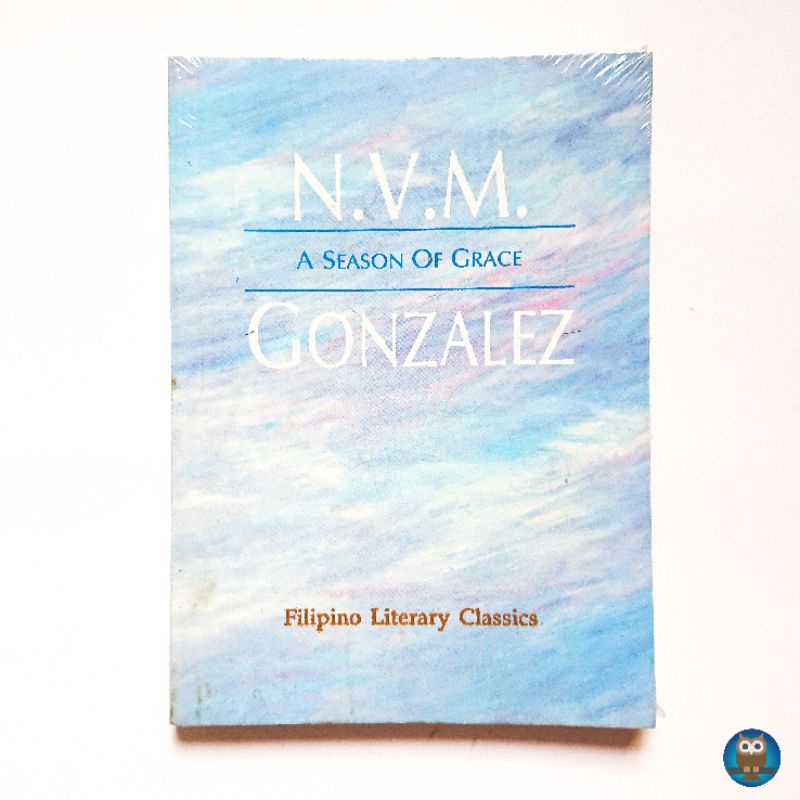 [NEW] A Season of Grace by N.V.M. Gonzalez | Filipiniana Book Filipino ...